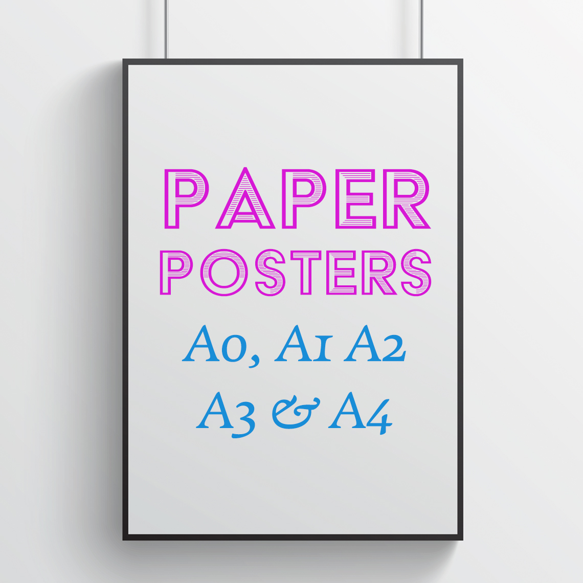 Printed Posters - Amazing Value & Fast Turaround!